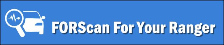 Using FORScan on 2019+ Ford Ranger - The Ranger Station